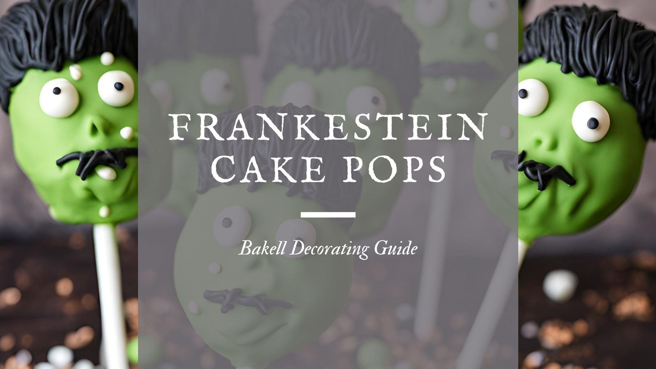 Frankenstein Cake Pops — Bakell®